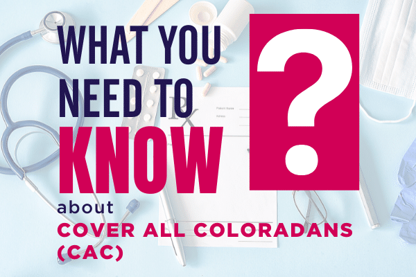 What you need to know about Cover All Coloradans / Lo que necesitas ...