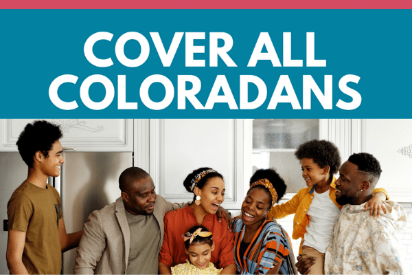 How you can support Cover All Coloradans / Cómo puedes apoyar Cobertura ...