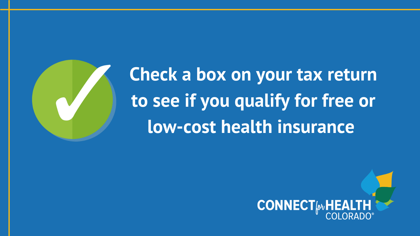 A new way to sign up for health coverage - Colorado Children's Campaign